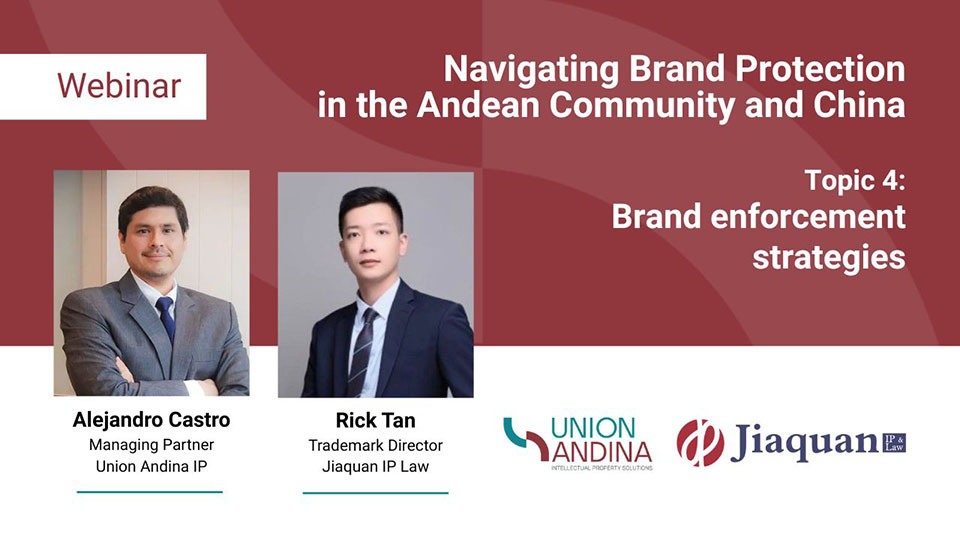 Brand Enforcement Strategies in China and Peru | Union Andina